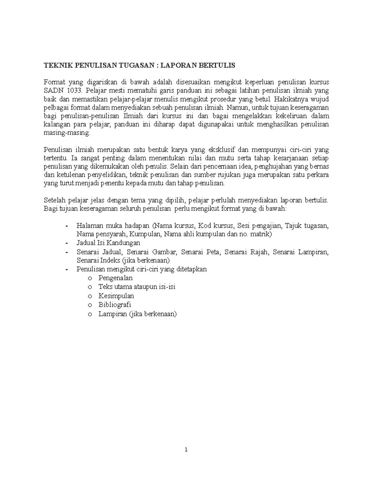 Panduan Teknik Penulisan SADN1013 A211 - TEKNIK PENULISAN TUGASAN : LAPORAN BERTULIS Format yang ...