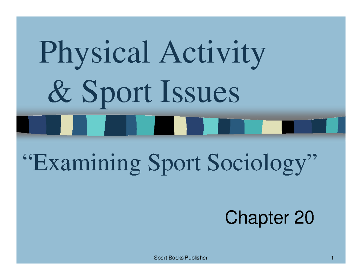 CH 20 Sport Issues Fall 2020 Slides University of Winnipeg - Physical ...