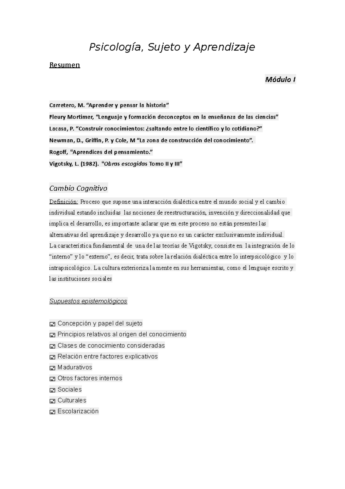 Resumen de psicologia, sujeto y aprendizaje - Sujeto y Aprendizaje Resumen I Carretero, M. y ...