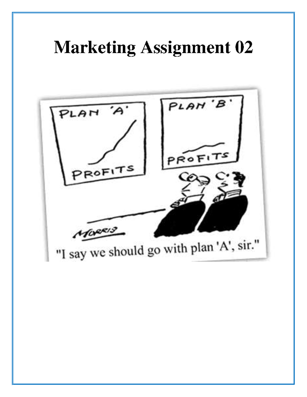 Marketing (MBA 7003) Assignment 2 -N01 - Marketing Assignment ...