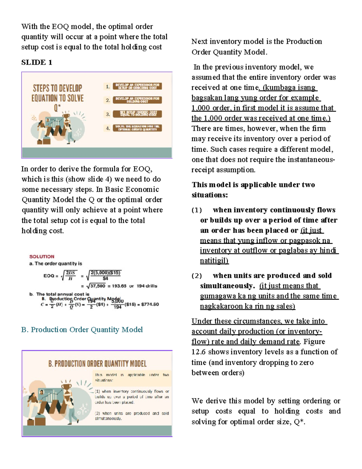 With the EOQ model - In Basic Economic Quantity Model the Q or the ...