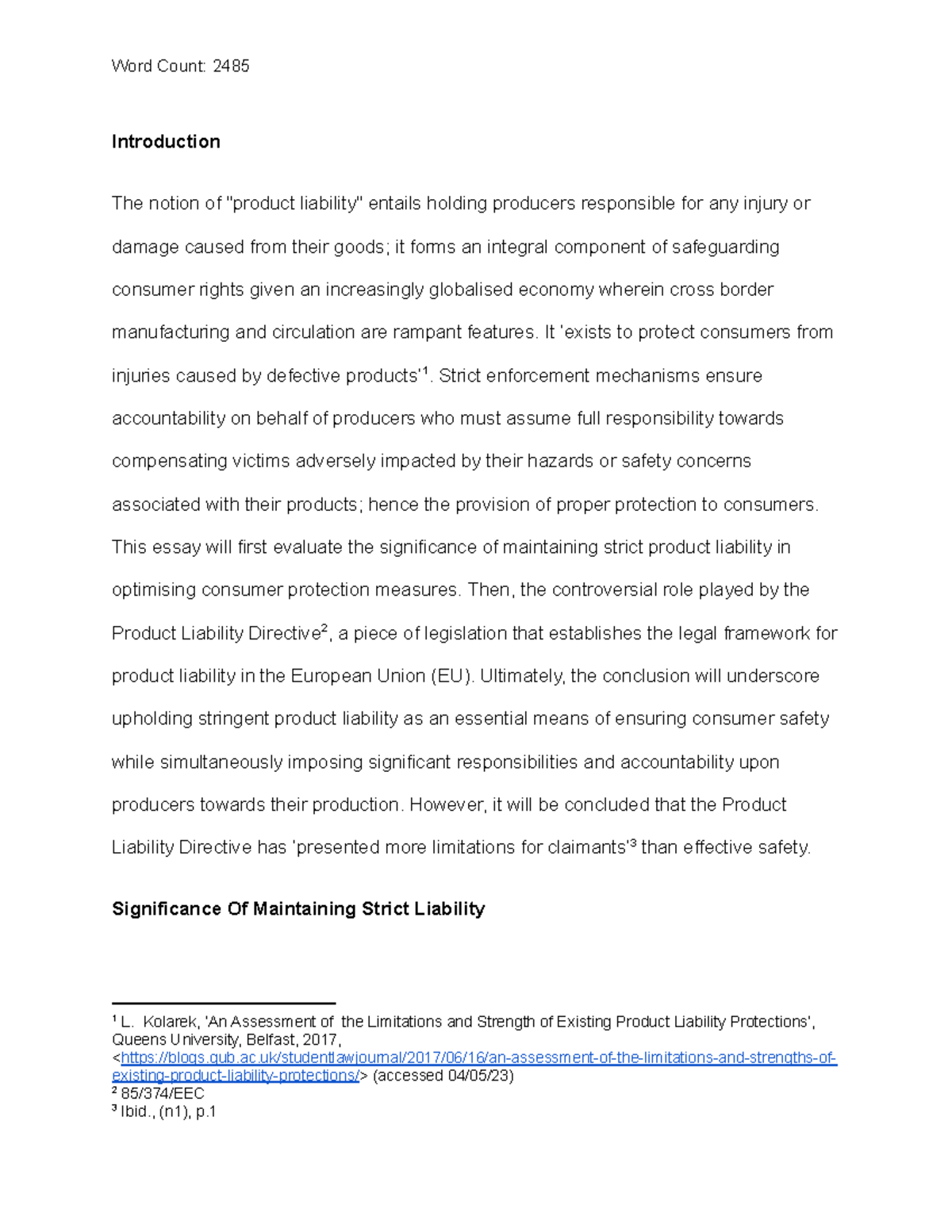Strict Product Liability Essay - Introduction The notion of "product ...