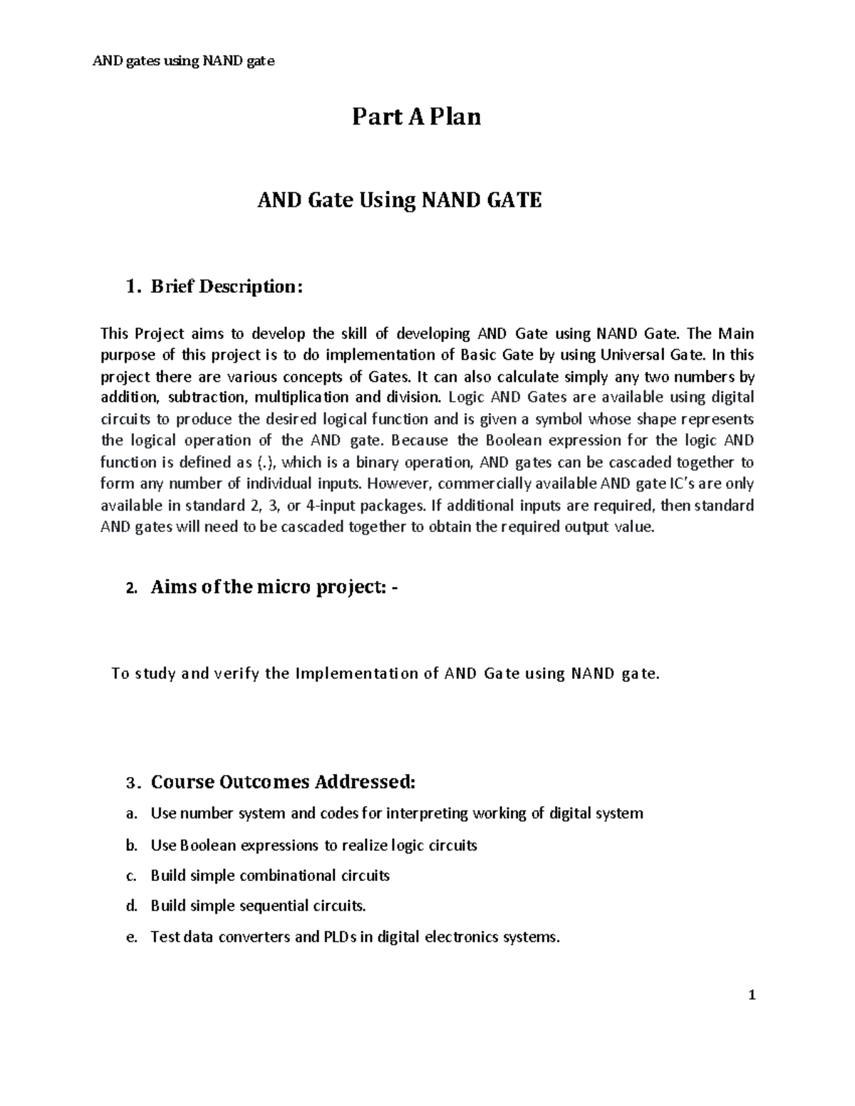 Dte Microproject diploma 3rd sem - Part A Plan AND Gate Using NAND GATE 1. Brief Description ...