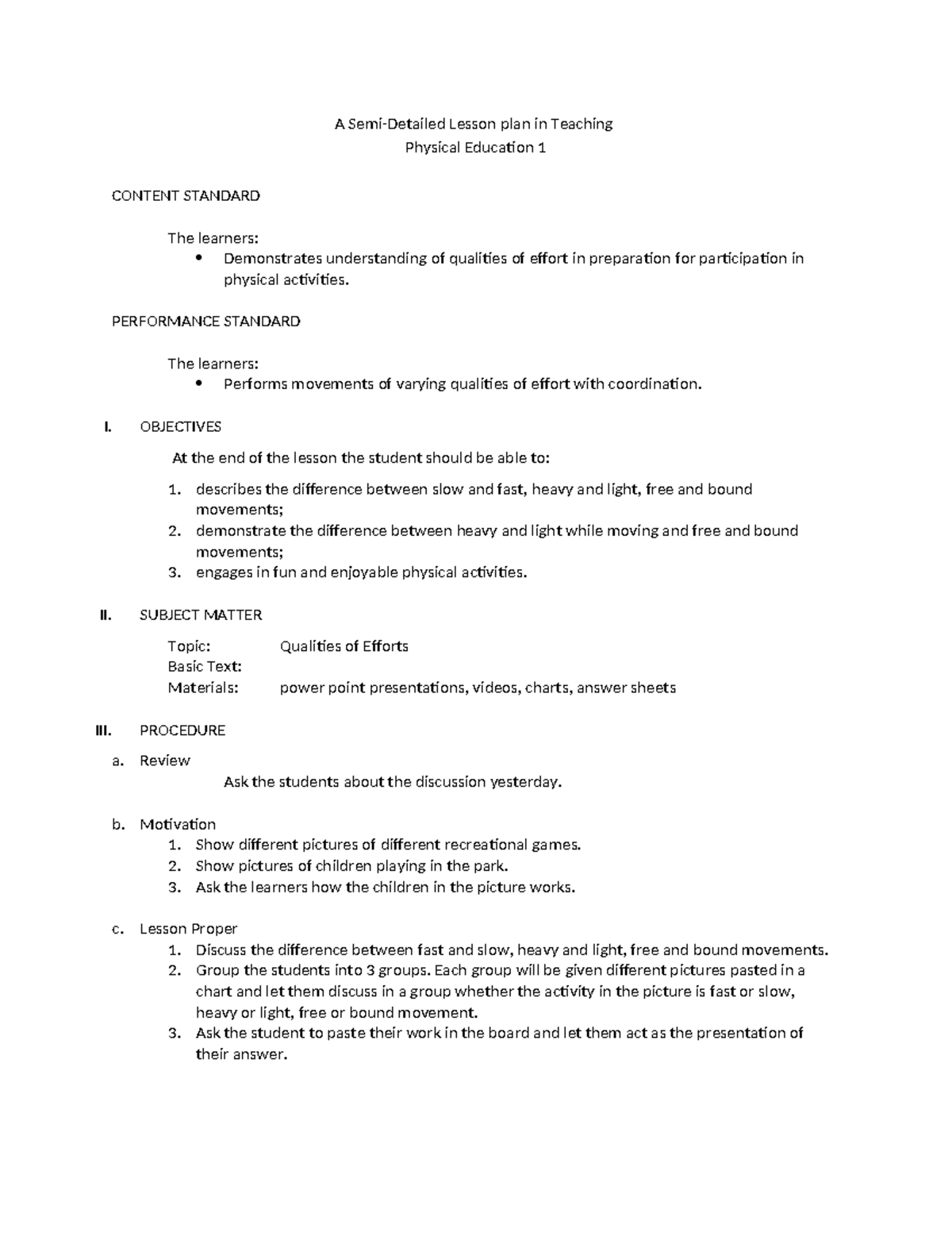 541017061 PE Grade 1 Qualities OF Efforts - A Semi-Detailed Lesson plan ...