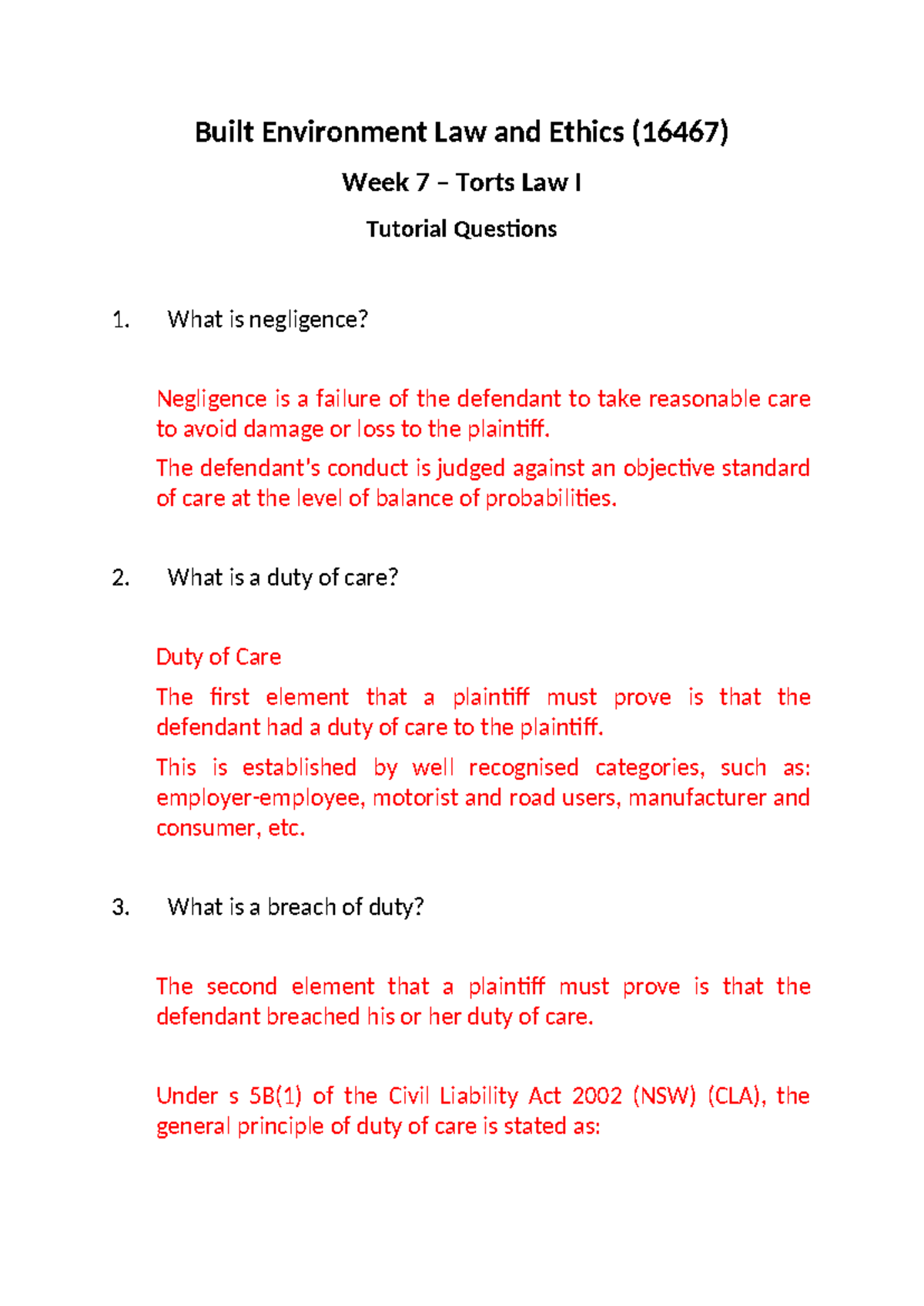 Week 5 - Torts Law I - Tutorial Questions (with answers) - Built Environment Law and Ethics ...