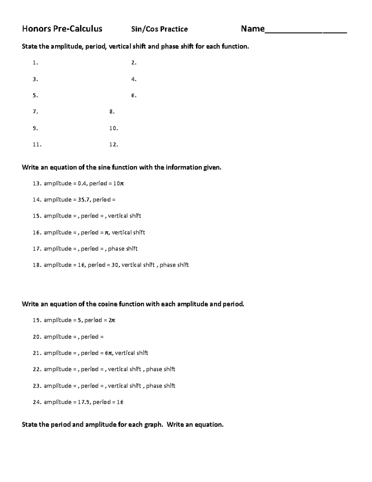 6.4 SIne-Cosine practice - Honors Pre-Calculus Sin/Cos Practice Name ...
