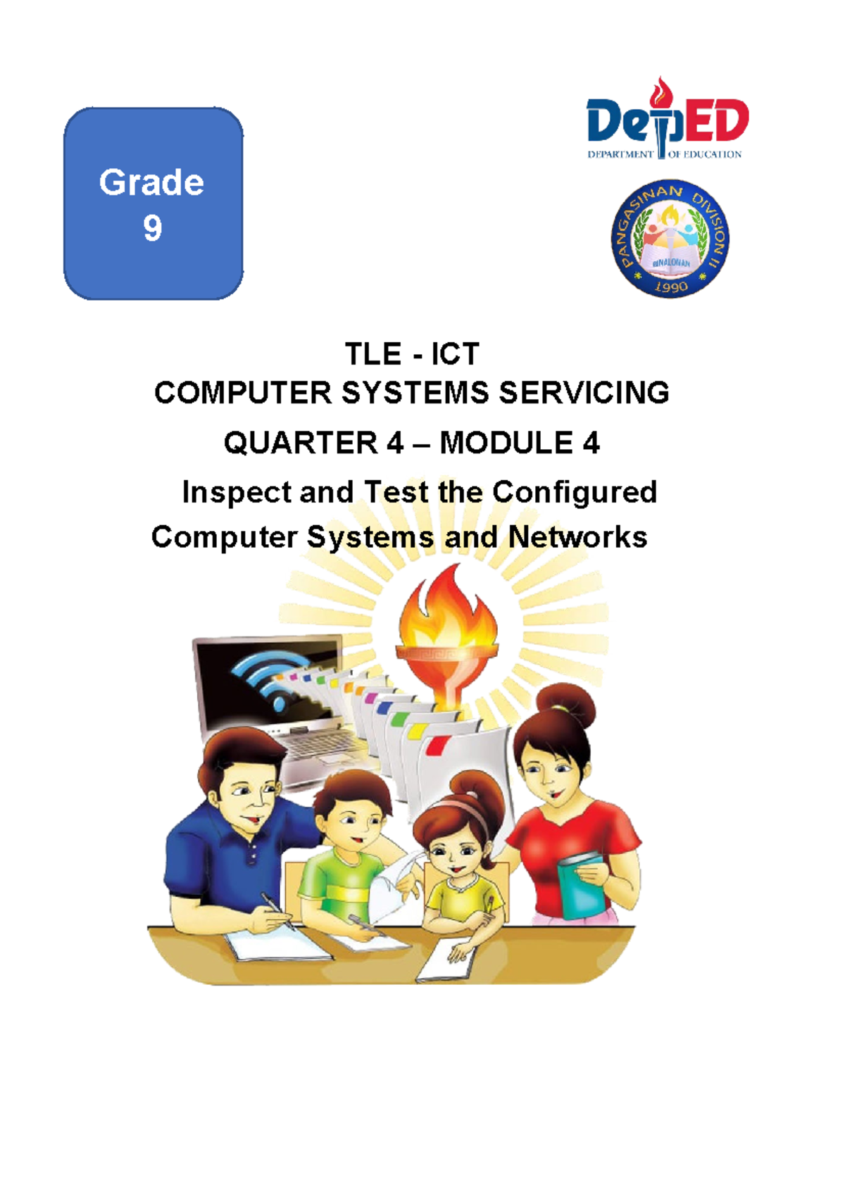 Q4 Module 4 G9-CSS-SAN- Jacinto-NHS-edited - TLE - ICT Grade 9 COMPUTER SYSTEMS SERVICING ...