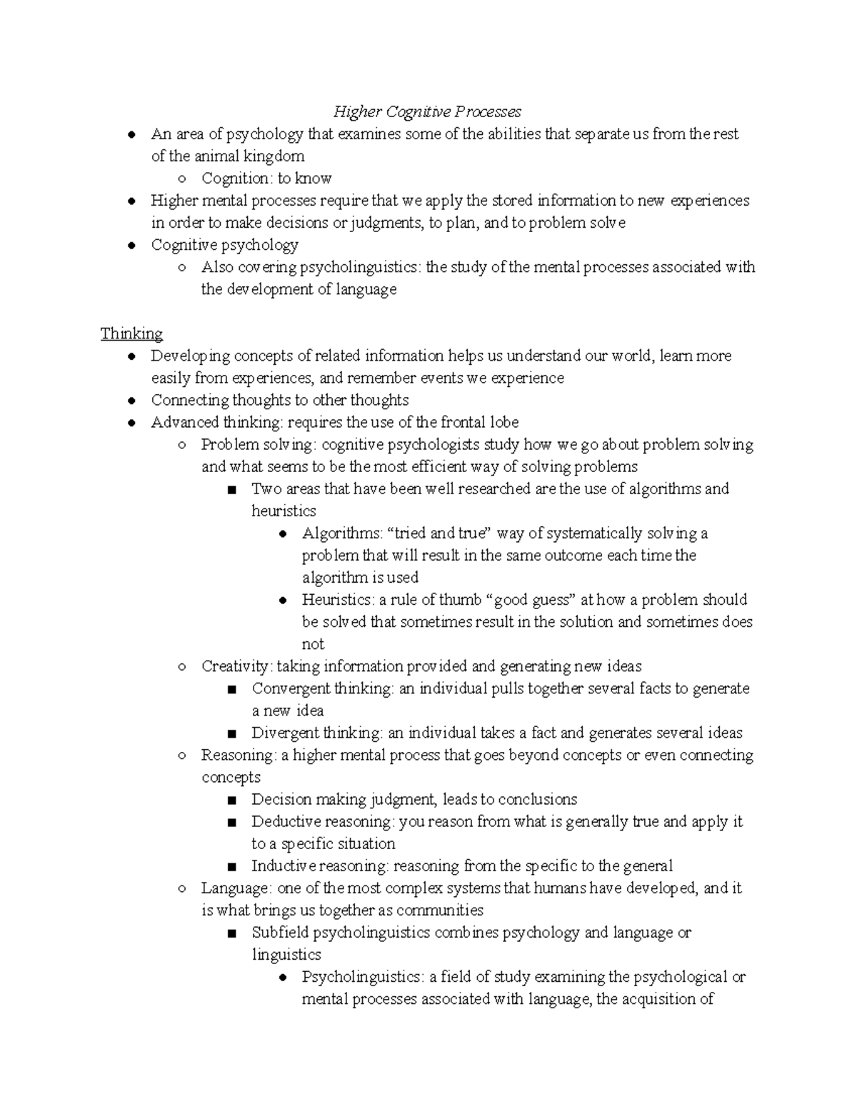Chapter 7 notes - Higher Cognitive Processes An area of psychology that ...