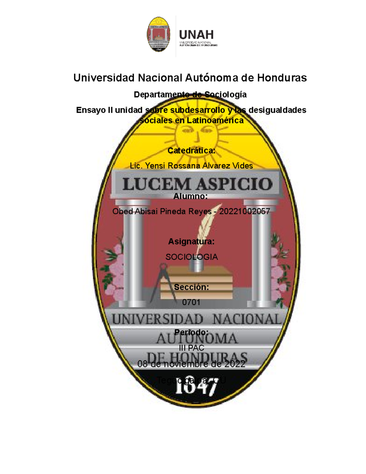Ensayo II unidad - Subdesarrollo Obed Pineda - Universidad Nacional ...