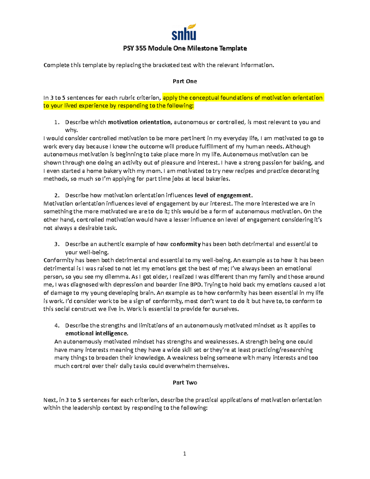 PSY 355 Module One Milestone - Part One In 3 to 5 sentences for each rubric criterion, apply the ...