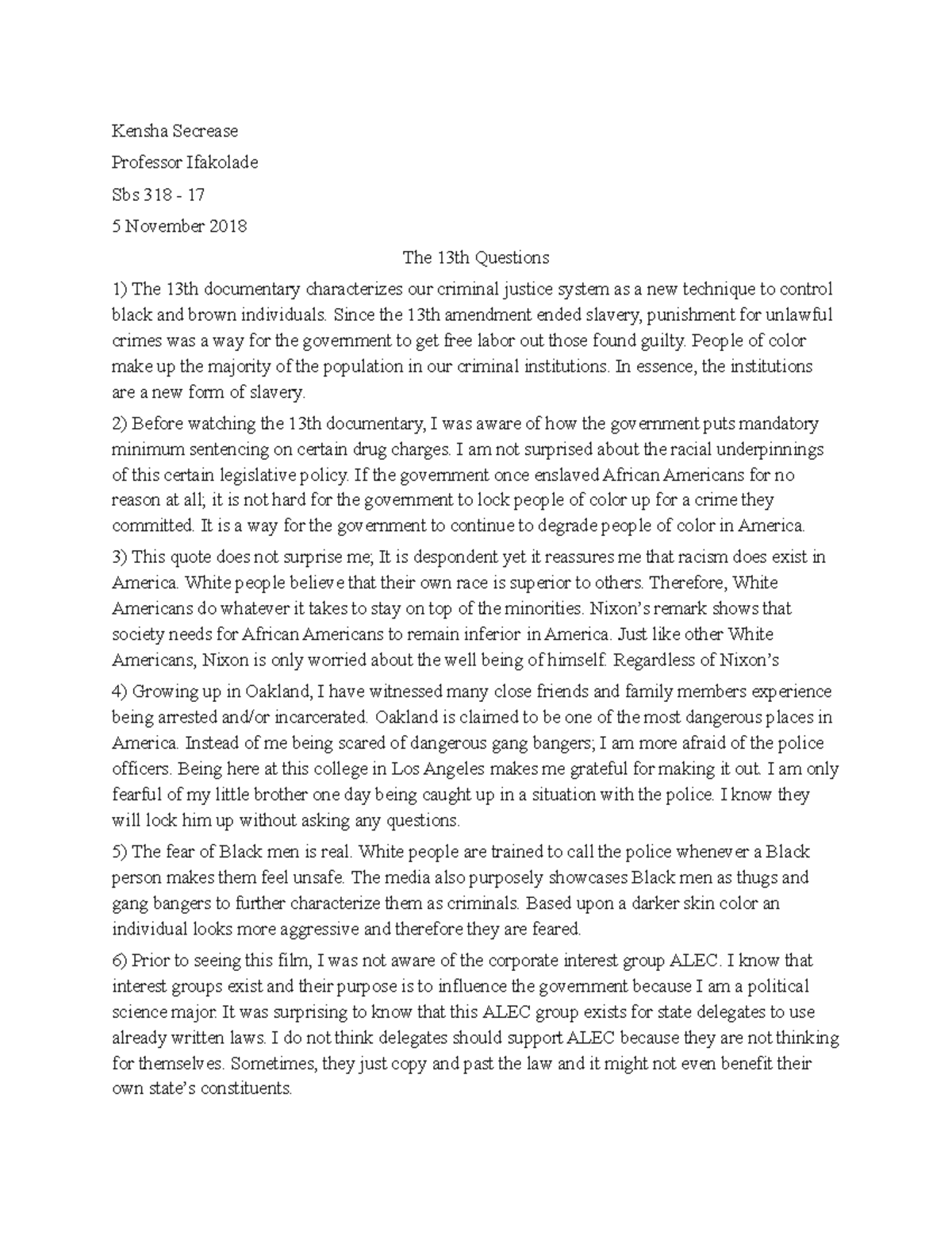 Questions for 13th - answers for a required movie - Kensha Secrease Professor Ifakolade Sbs 318 ...