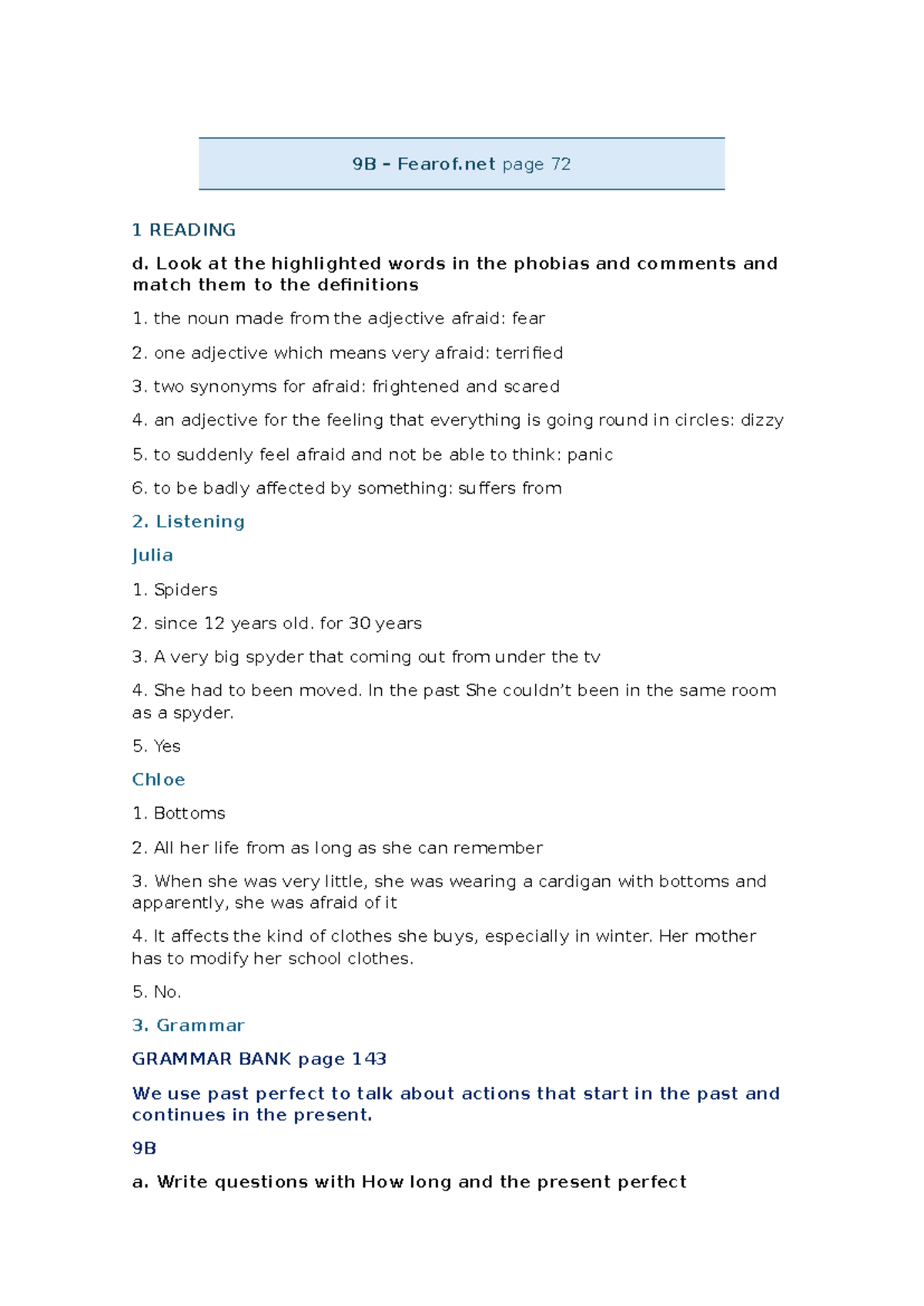 Past Perfect - Capitulo 9B English file pre intermediate - 9B – Fearof ...