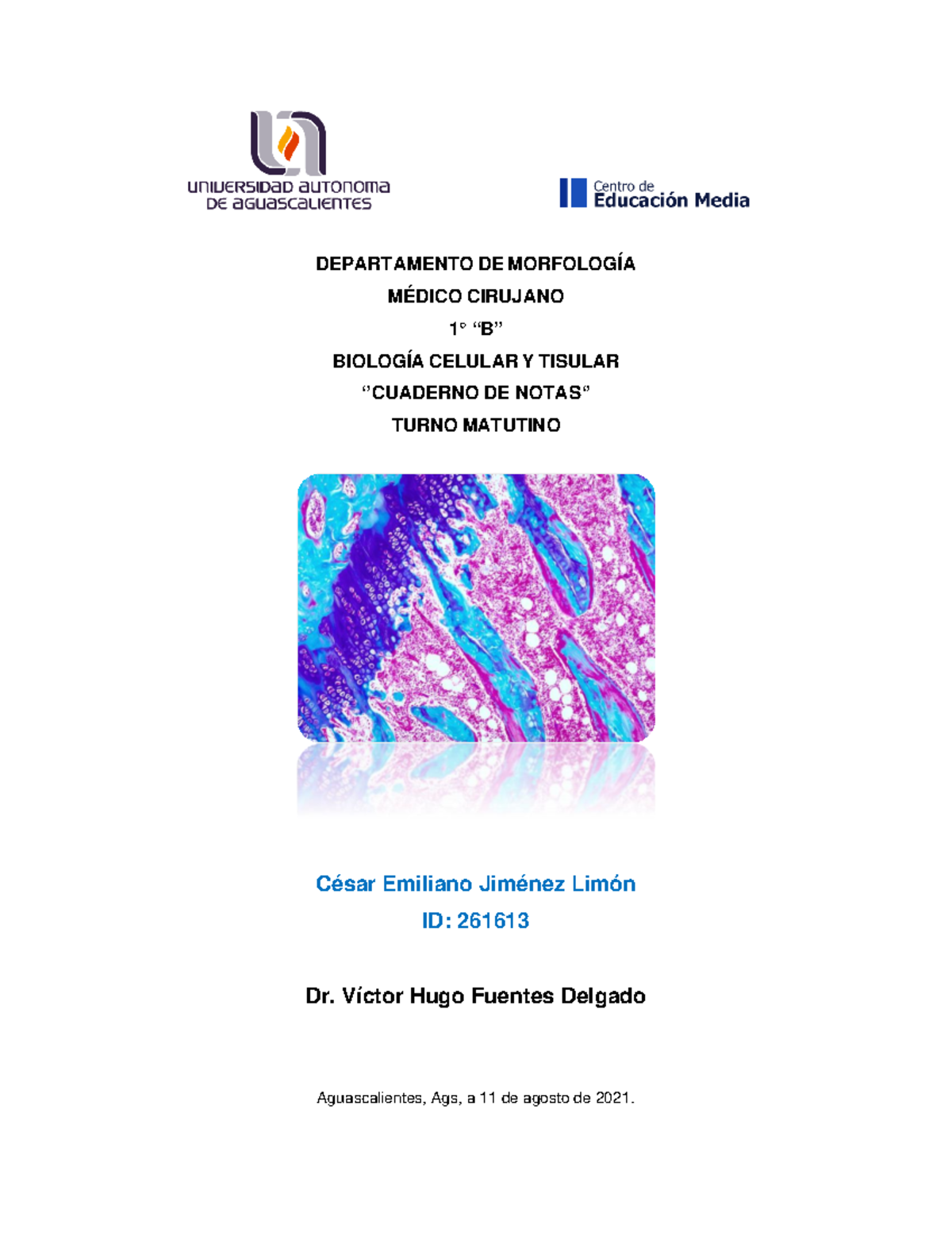 Cuadernillo de Biología Celular y Tisular (Primer Parcial ...