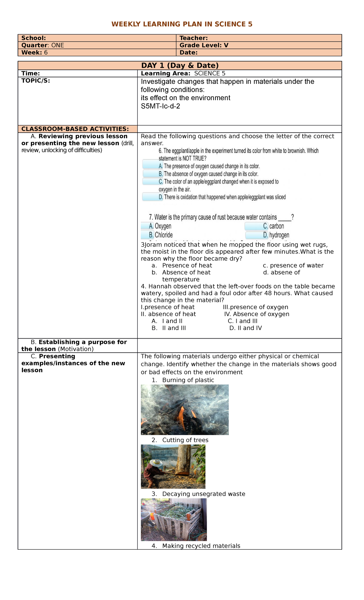 Science 5 Q1W6 Day1 - WEEKLY LEARNING PLAN IN SCIENCE 5 School: Teacher ...