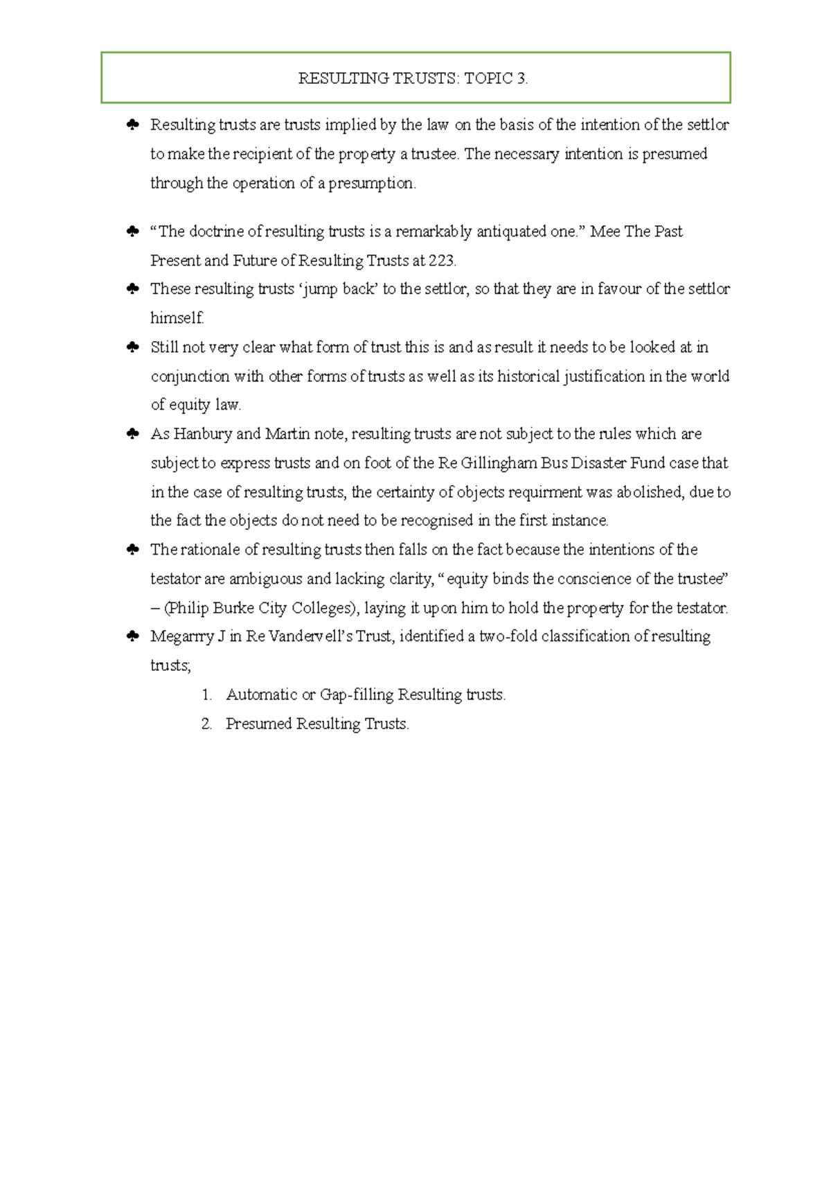 Resulting Trusts Topic 3 - Resulting trusts are trusts implied by the ...