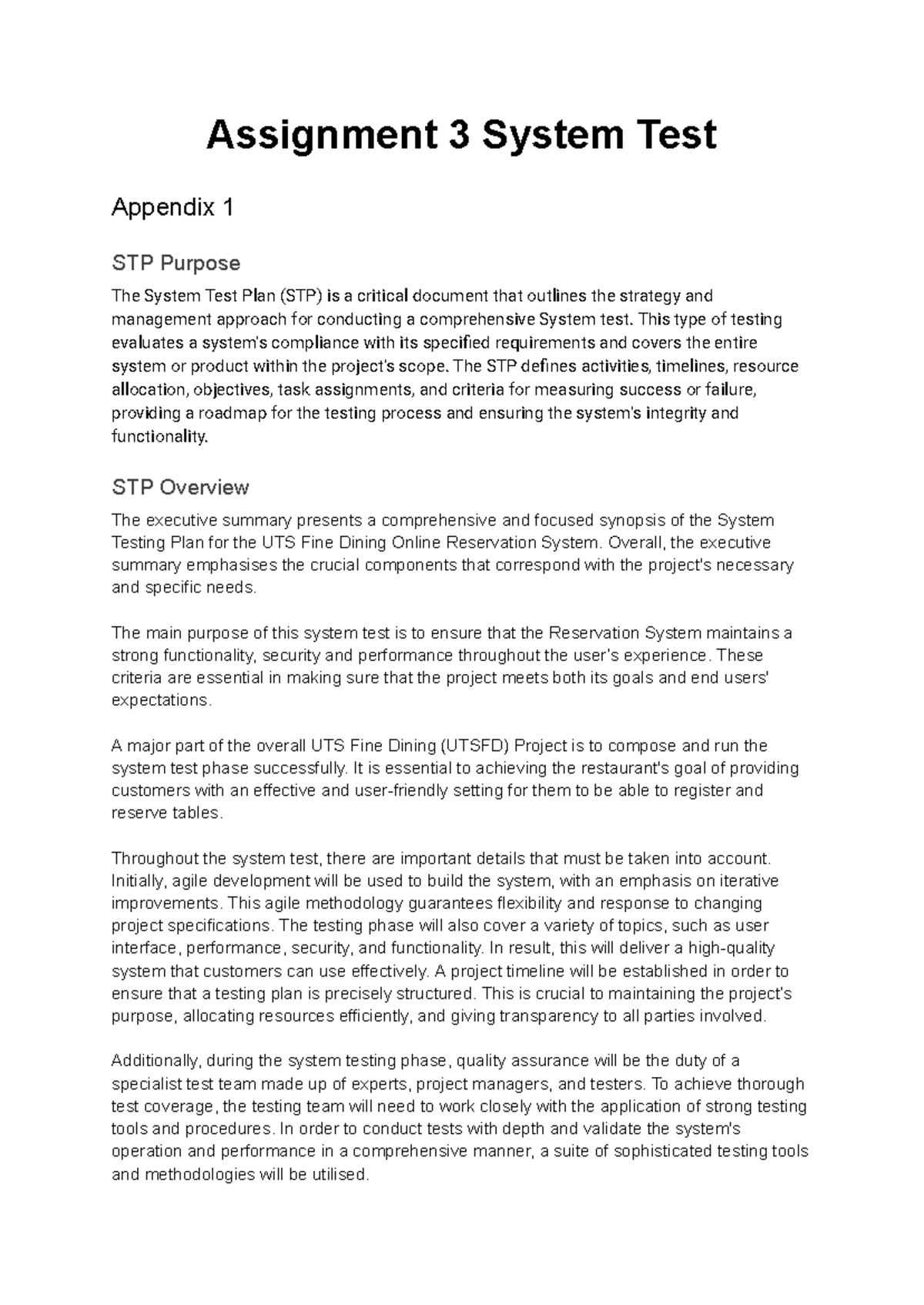 A3 - System Test - Assignment 3 System Test Appendix 1 STP Purpose The ...