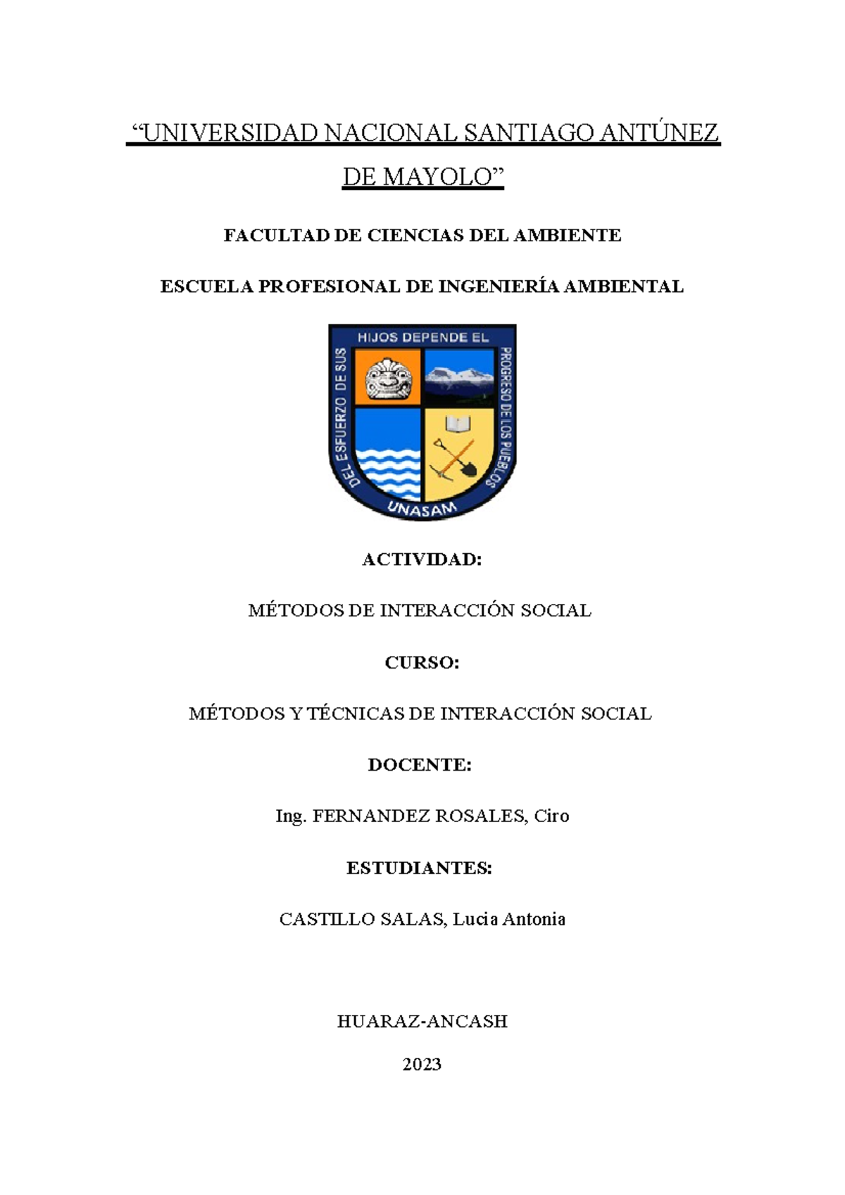 Metodos DE IS Castillo Lucia - “UNIVERSIDAD NACIONAL SANTIAGO ANTÚNEZ ...