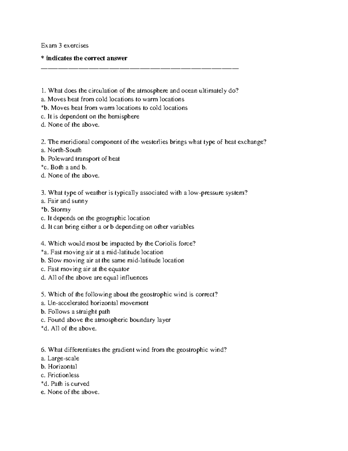 Exam 3 review guide - Exam 3 exercises indicates the correct answer ...