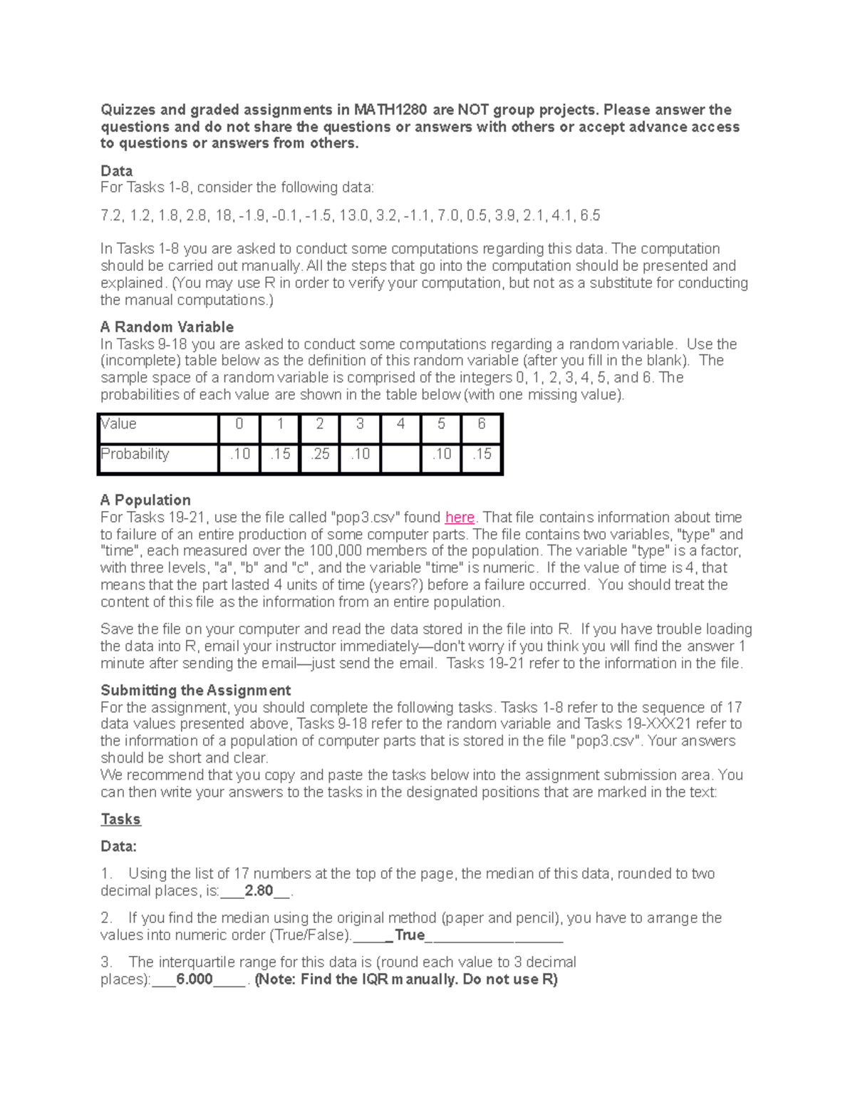 Written assignment week 4 - Quizzes and graded assignments in MATH1280 are NOT group projects ...