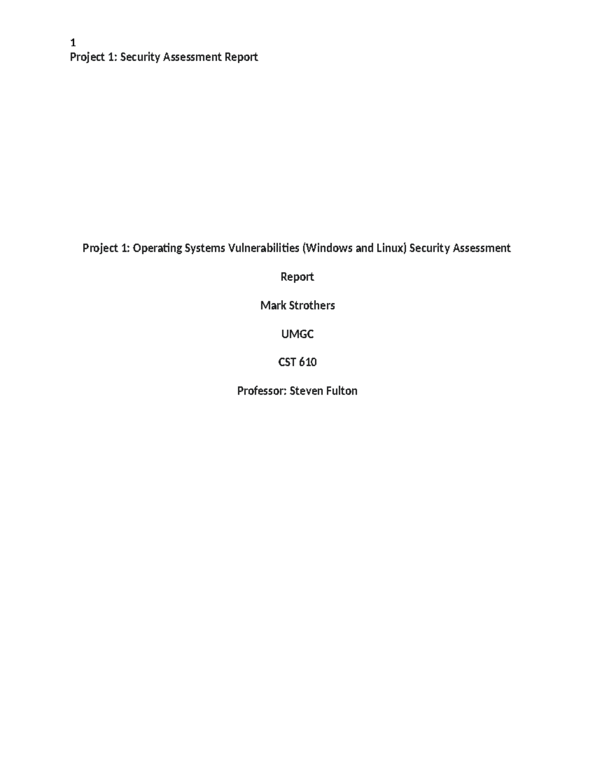 Strothers M Project 1 - CST 610 - Project 1: Security Assessment Report ...