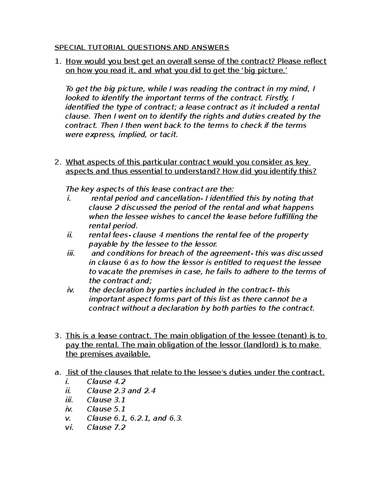 Special Tutorial Q1 - SPECIAL TUTORIAL QUESTIONS AND ANSWERS How would you best get an overall ...