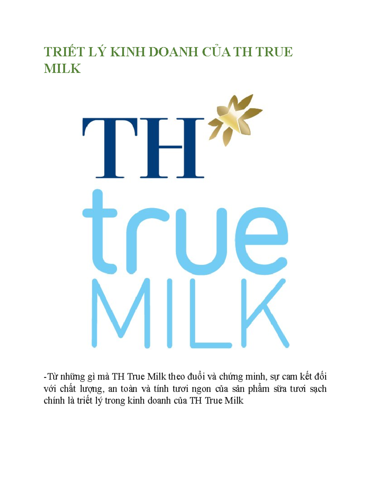 TRIẾT LÝ KINH Doanh CỦA TH TRUE MILK - TRIẾT LÝ KINH DOANH CỦA TH TRUE ...