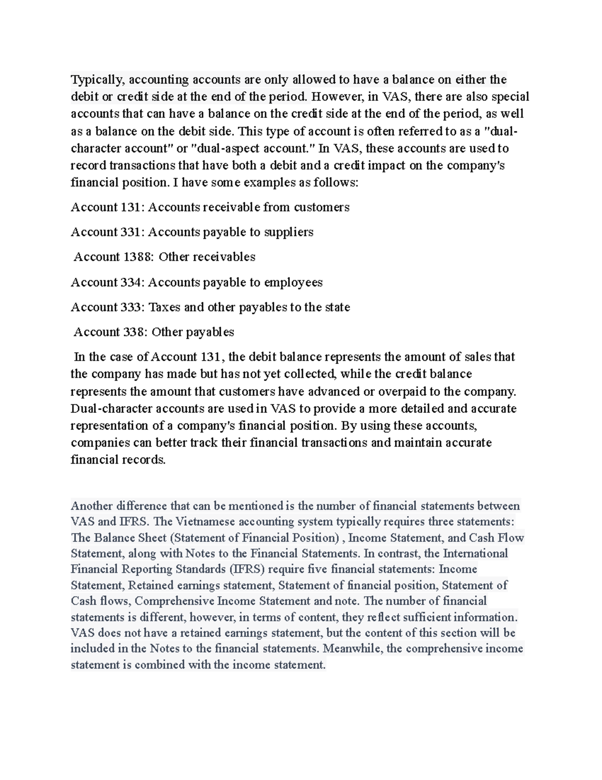 Poaa - bbb - Typically, accounting accounts are only allowed to have a ...