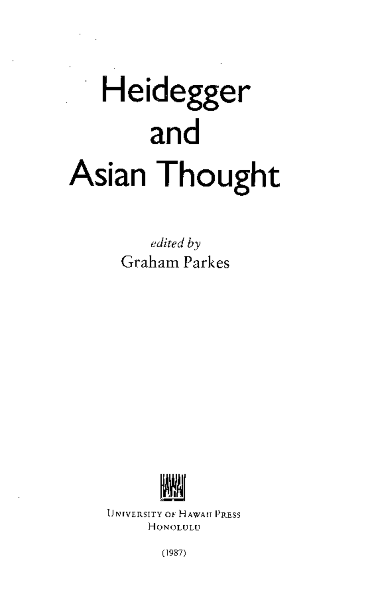 Parkes - Heidegger and Asian Thought Introduction - Heidegger and Asian ...