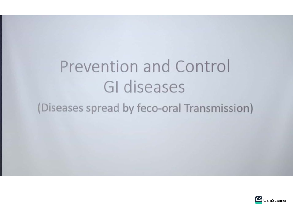 Community medicine Prevention and control GI diseases - Prevention and ...