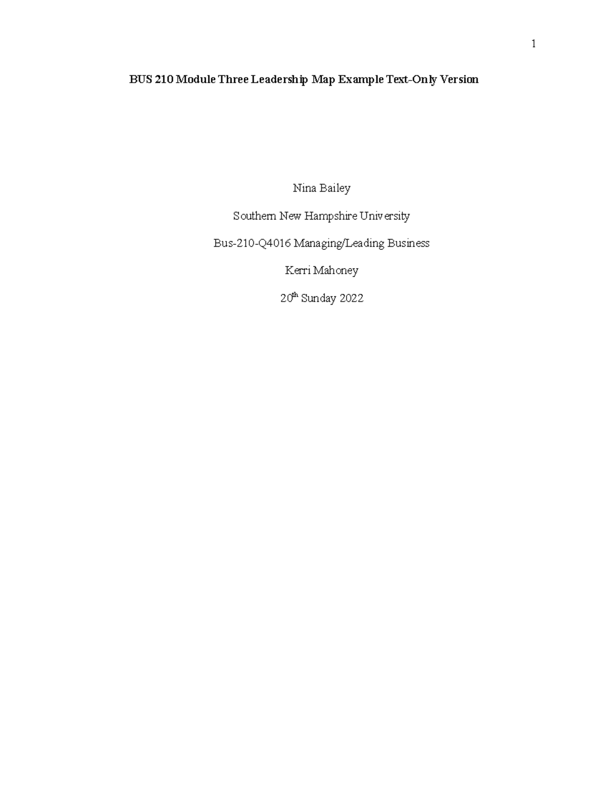 BUS 210 Module Three Leadership Map Example Text-Only Version - These maps assist leaders in ...