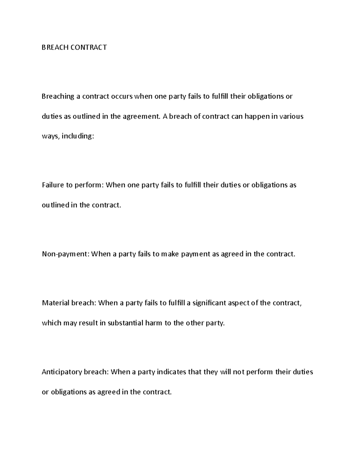 Breach Contract - BREACH CONTRACT Breaching a contract occurs when one ...