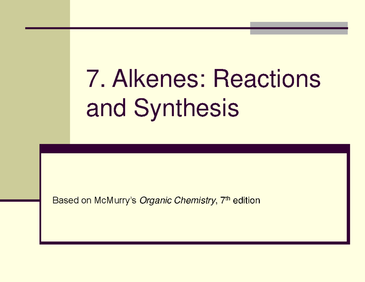 Alkenes reactions and synthesis organic chemistry notes - General ...