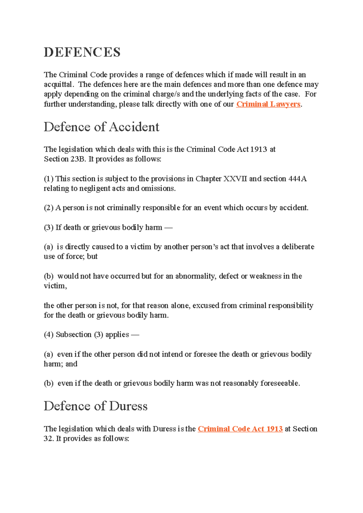 Defences Summary - DEFENCES The Criminal Code provides a range of ...