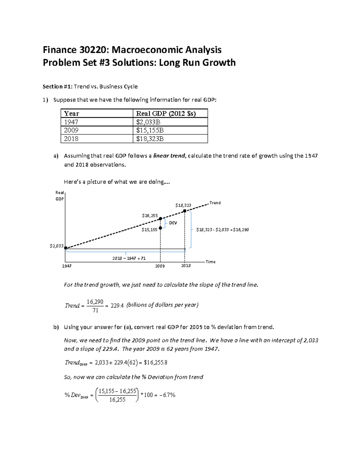 Problem Set 3 Solutions - Finance 30220: Macroeconomic Analysis Problem Set #3 Solutions: Long ...