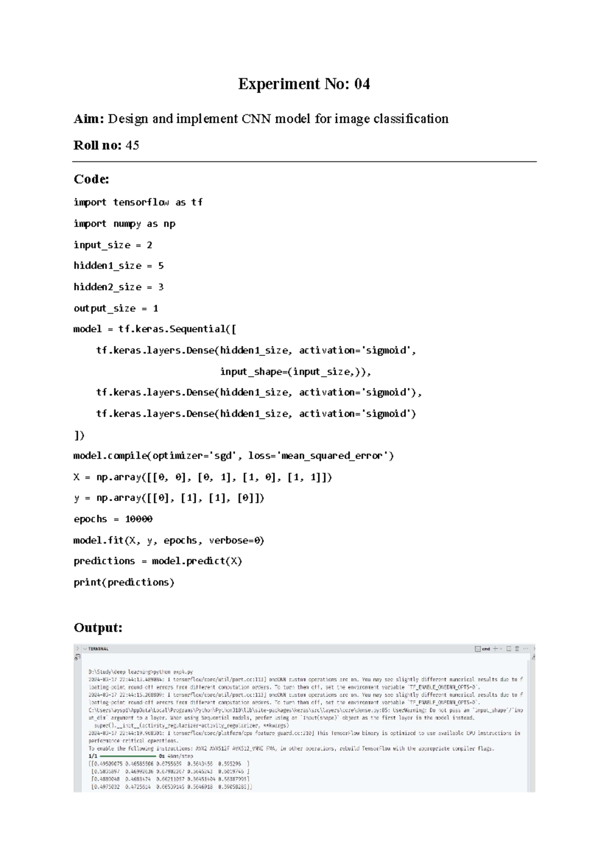 DL-exp3-8 - Experiment No: 04 Aim: Design and implement CNN model for image classification Roll ...