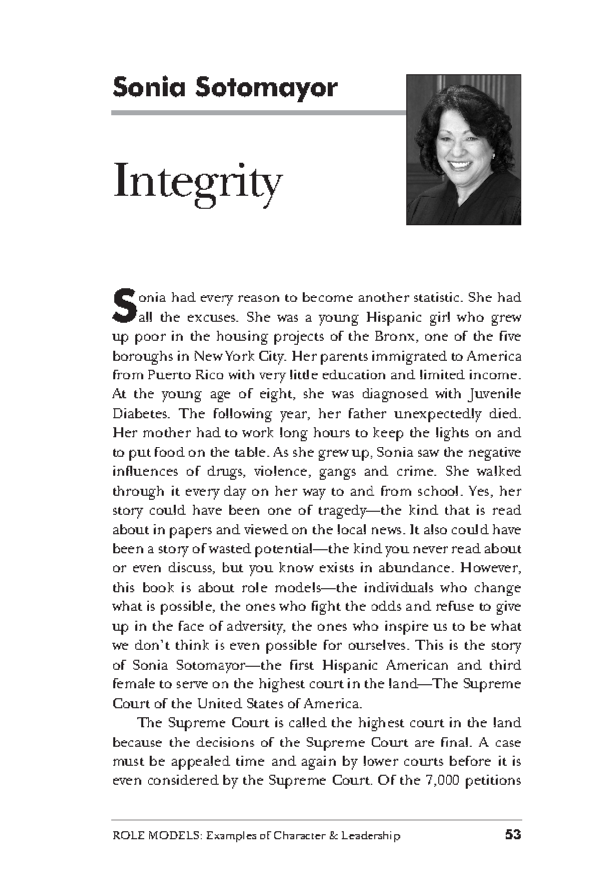 Sotomayor Yes Sonia Sotomayor Integrity S Onia Had Every Reason To