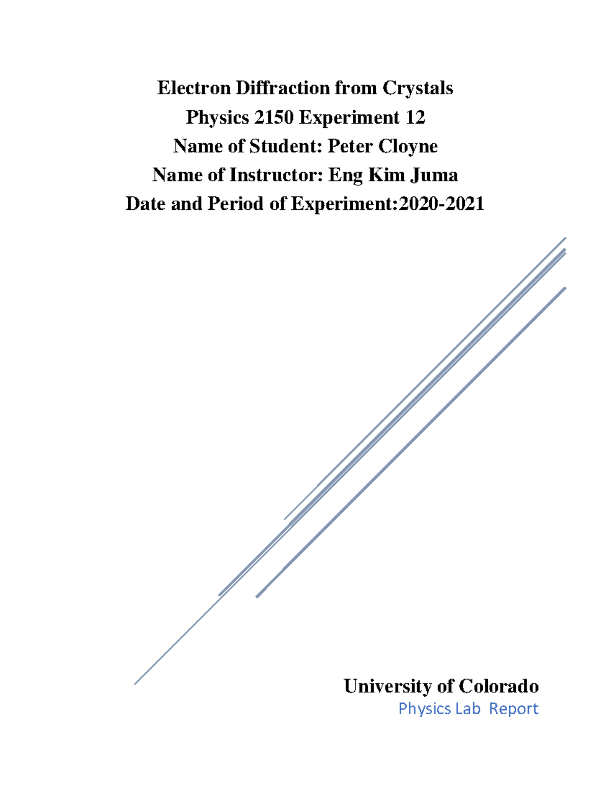 Physics 2150 Experiment 12 Electron Diffraction from Crystals ...