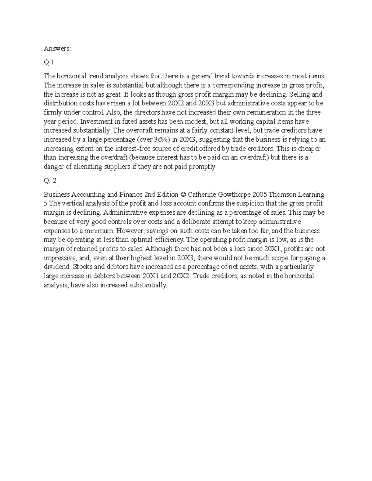 Ans-CS-Grp - case - Answers: Q. The horizontal trend analysis shows that there is a general ...