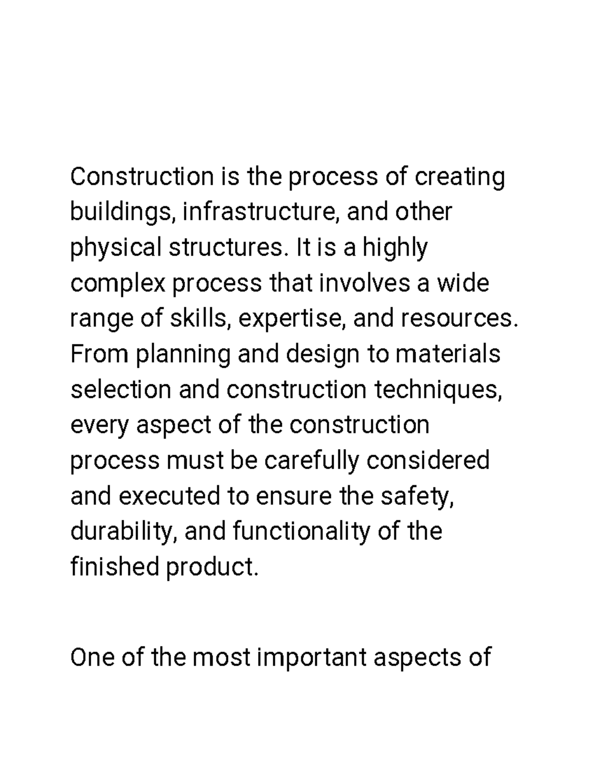 Construction - It is a highly complex process that involves a wide ...