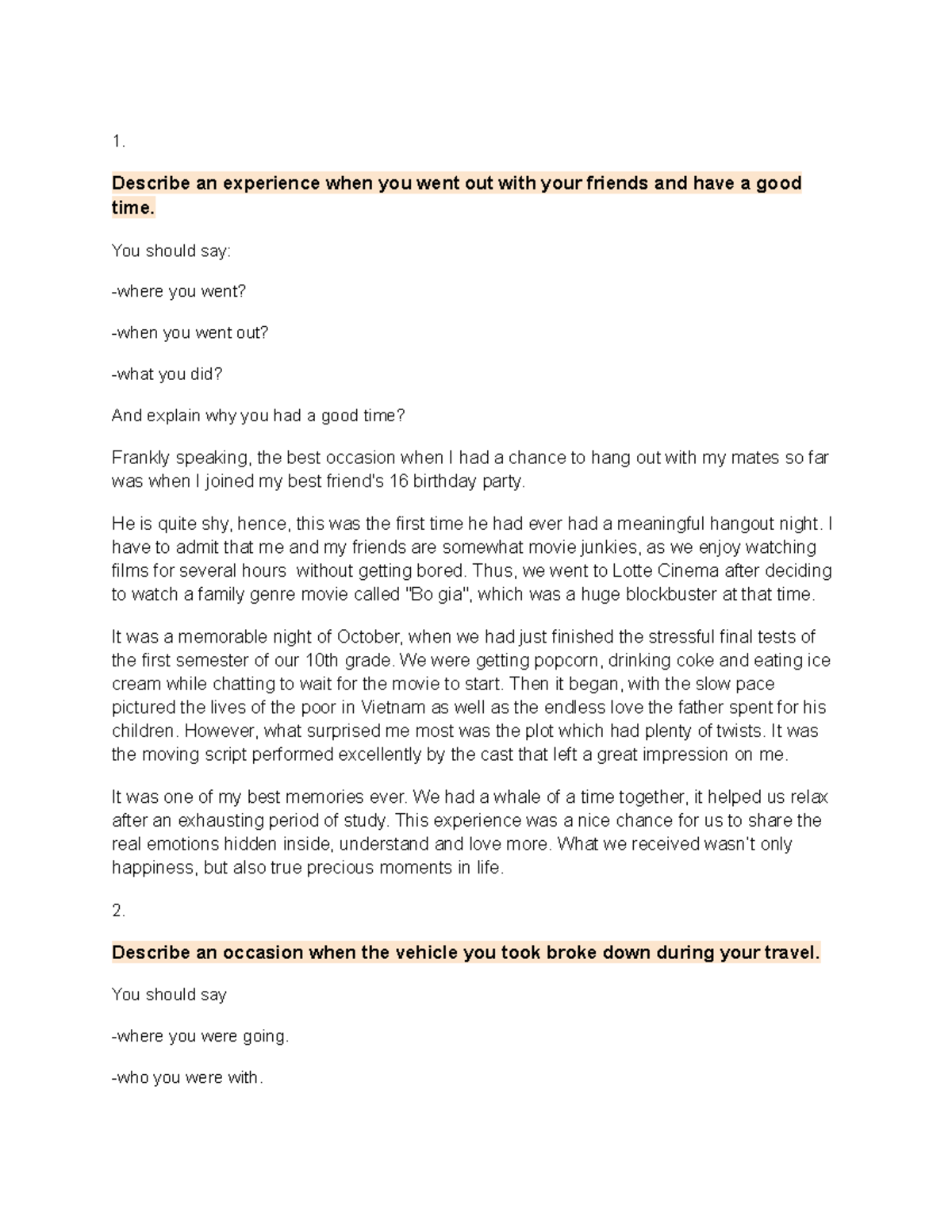 Ielts speaking examples - 1. Describe an experience when you went out ...