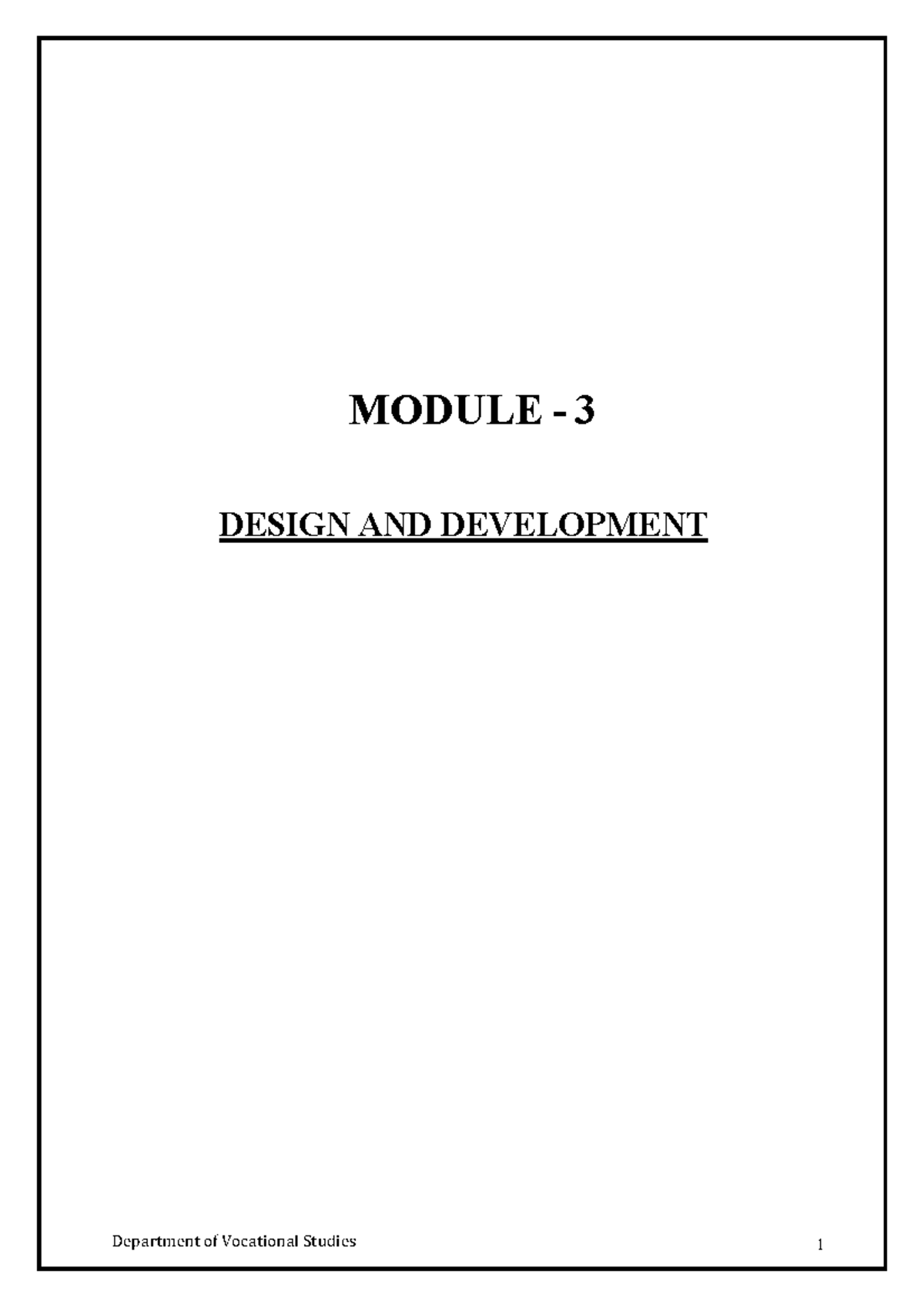 IOT Module 3 - Department of Vocational Studies 1 MODULE - 3 DESIGN AND ...