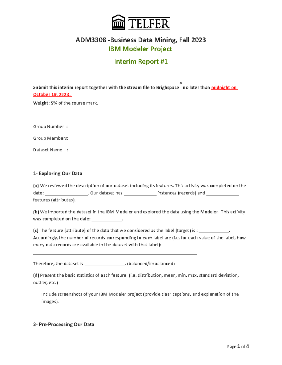 Modeler Interim Report 1 - IBM Modeler Project Interim Report Submit this interim report ...