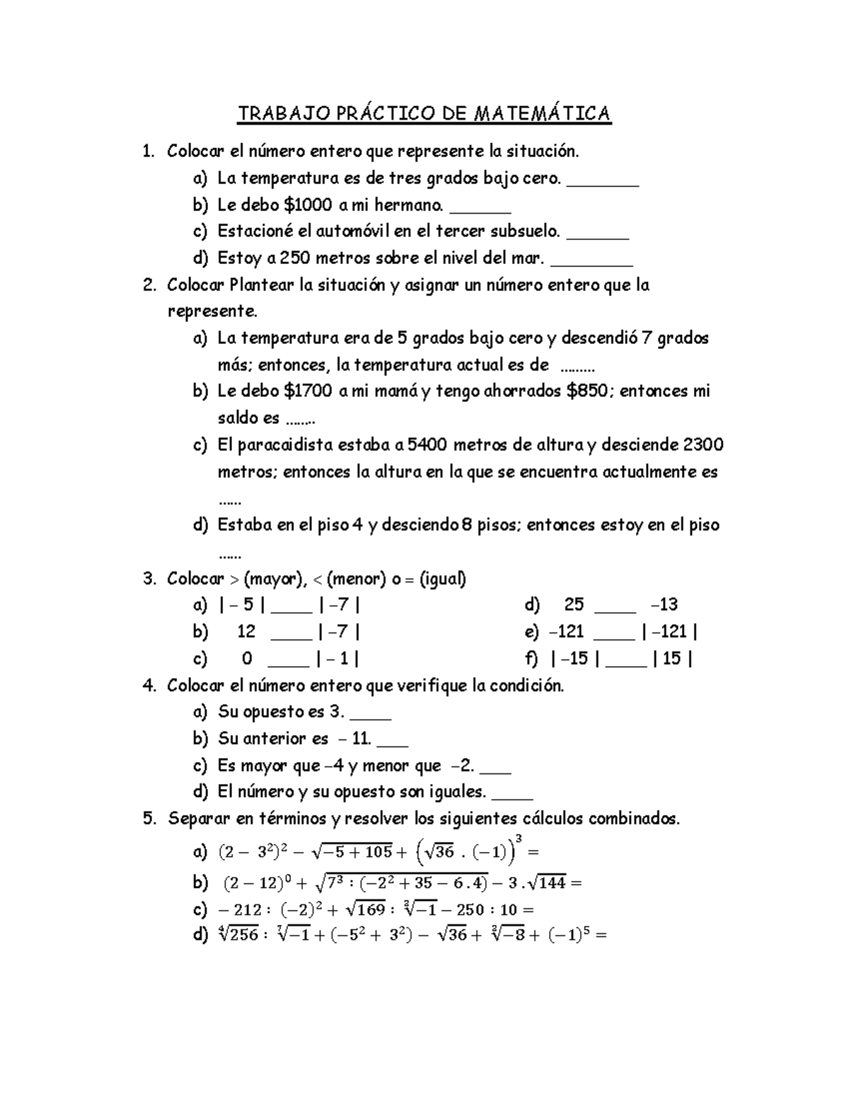 Trabajo Práctico DE Matemática recuperatorio de evaluación - TRABAJO PR¡CTICO DE MATEM¡TICA ...