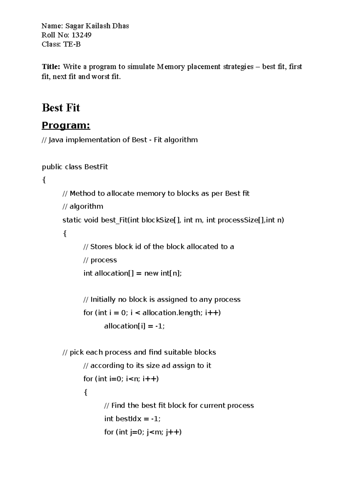 Assignment 6 - Roll No: 13249 Class: TE-B Title: Write a program to simulate Memory placement ...