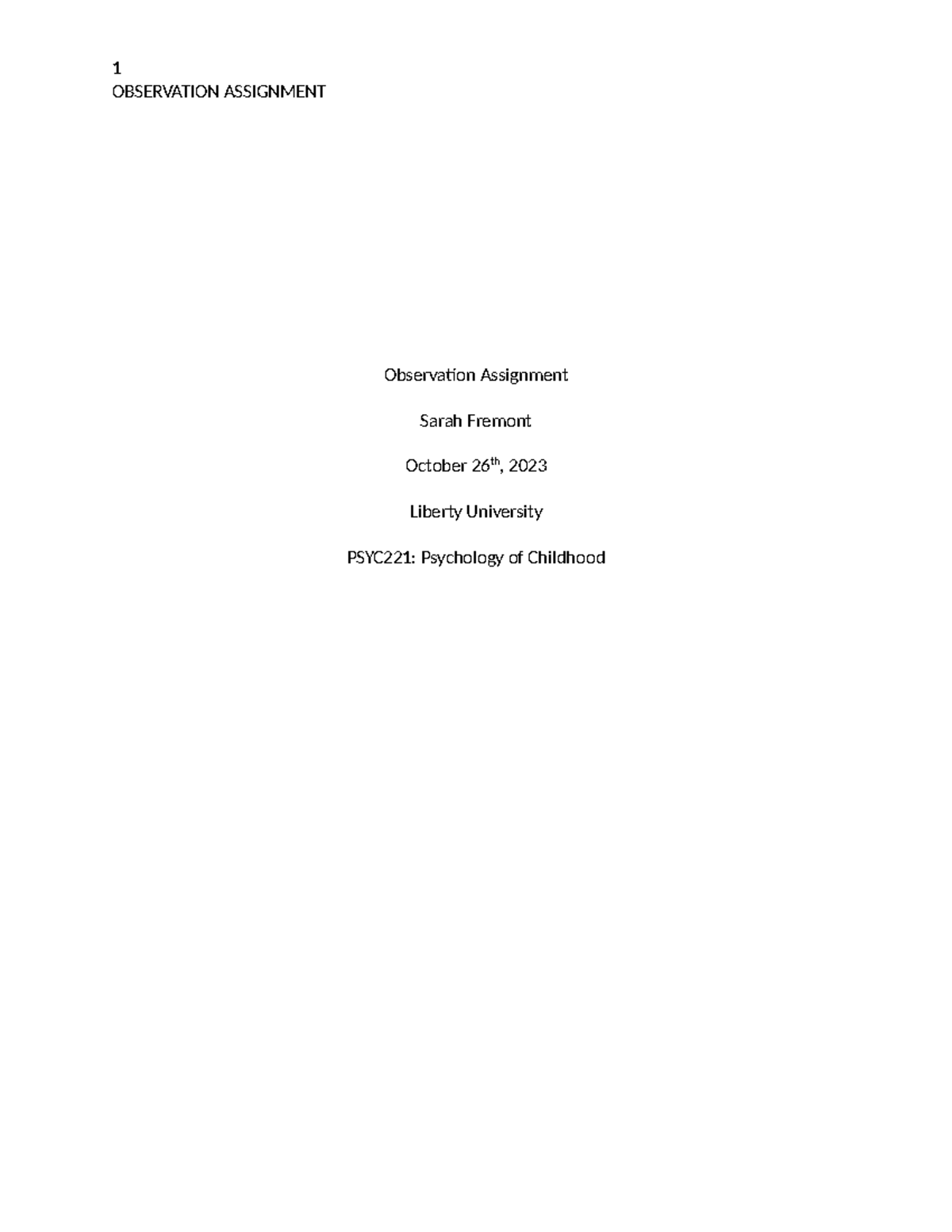 Observation assignment - OBSERVATION ASSIGNMENT Observation Assignment ...