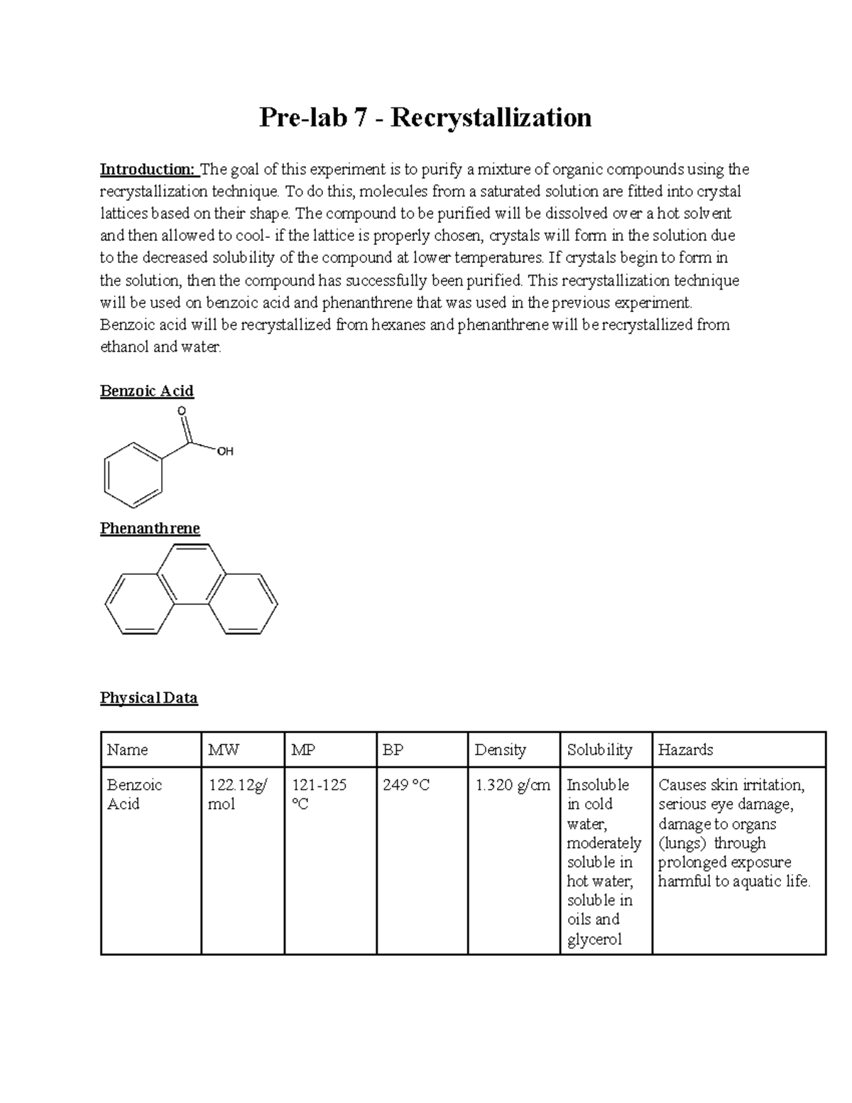 Pre-lab 7 -3 - kjfecjwejow - Pre-lab 7 - Recrystallization Introduction: The goal of this ...