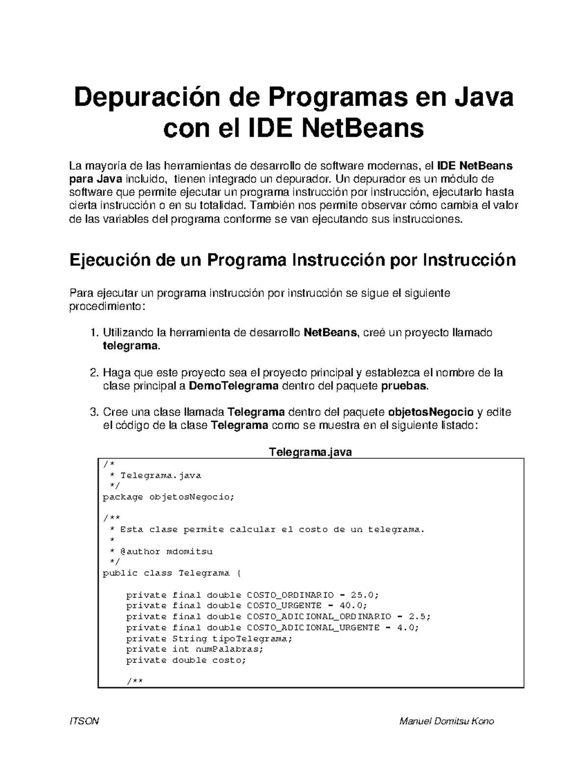 Depuracio╠Бn de Programas en Java con el IDE Net Beans - Depuración de Programas en Java con el ...