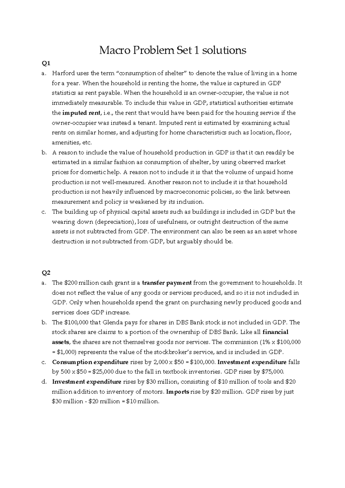 Macro Problem Set 1 solutions - Macro Problem Set 1 solutions Q 1 a. Harford uses the term - Studocu