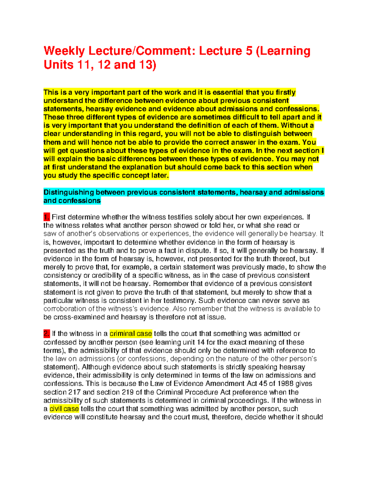 LEV3701 Lecture 5 - Weekly Lecture/Comment: Lecture 5 (Learning Units 11, 12 and 13) This is a ...