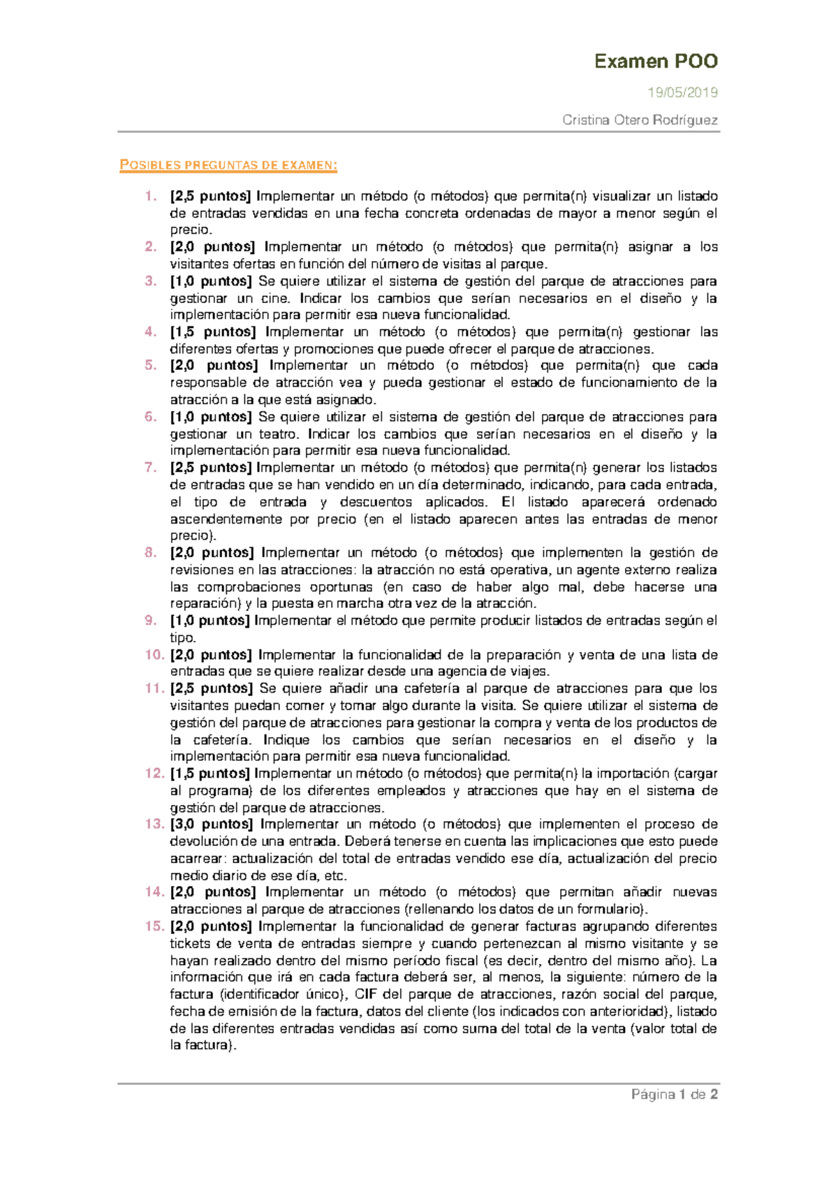 Examen POO - Examen POO 19/05/ Cristina Otero Rodríguez Página 1 de 2 POSIBLES PREGUNTAS DE ...